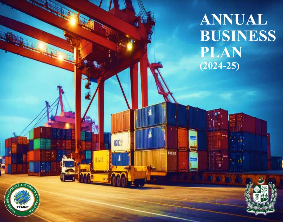 Annual Business Plan (2024-2025) - Trade Development Authority of Pakistan (TDAP)